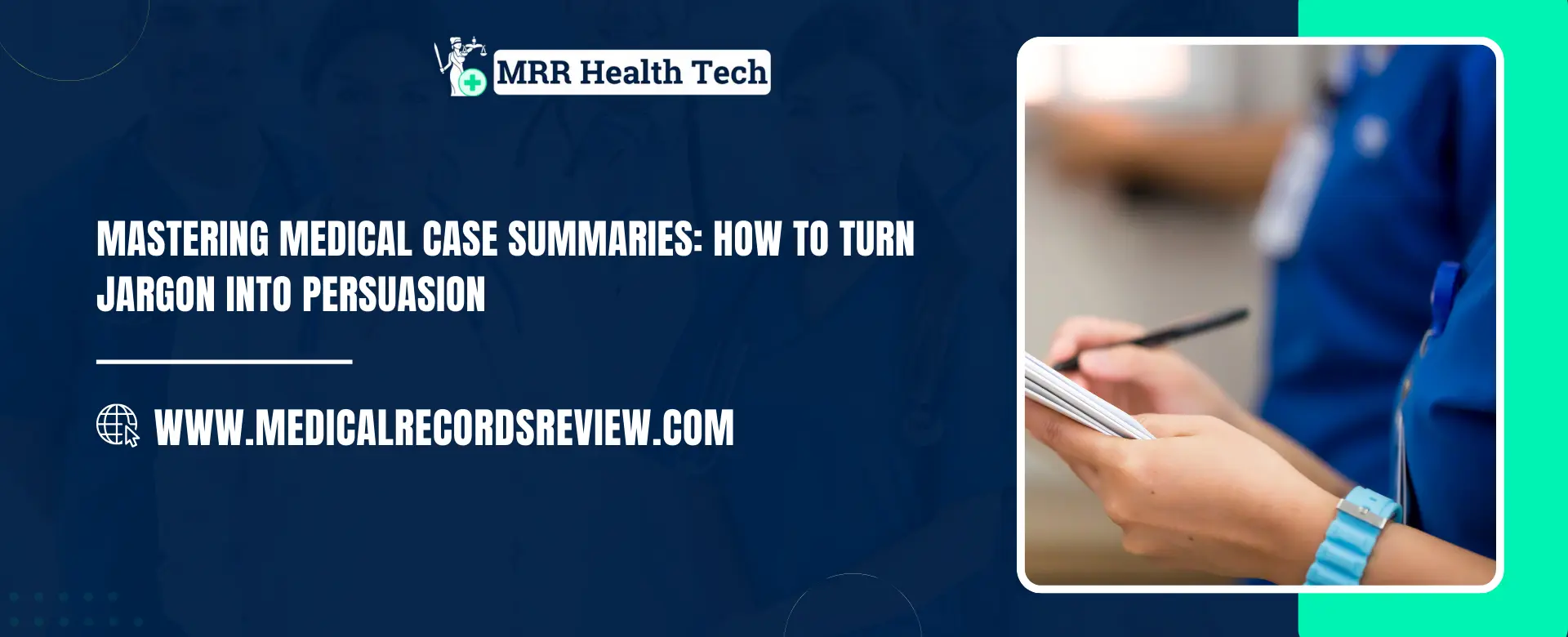 Mastering Medical Case Summaries: How to Turn Jargon into Persuasion ...